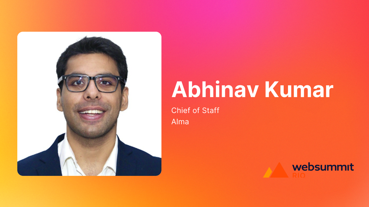 Abhinav Kumar | Web Summit Rio