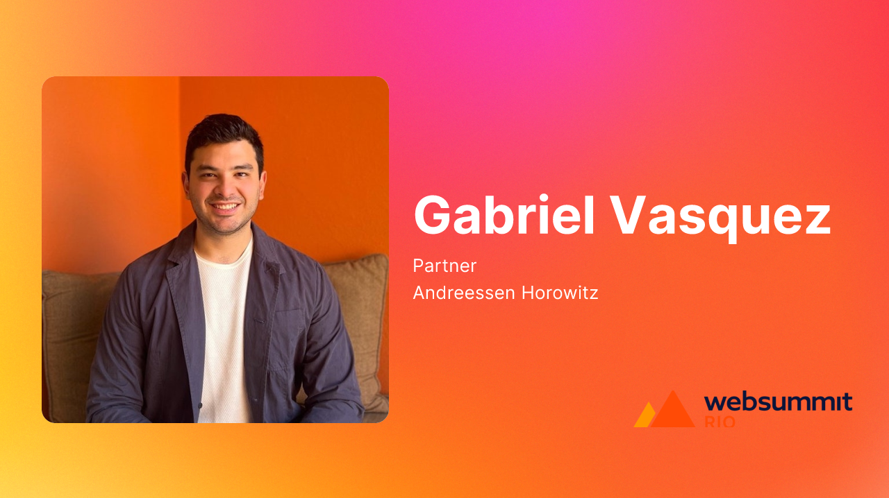 Gabriel Vasquez | Web Summit Rio