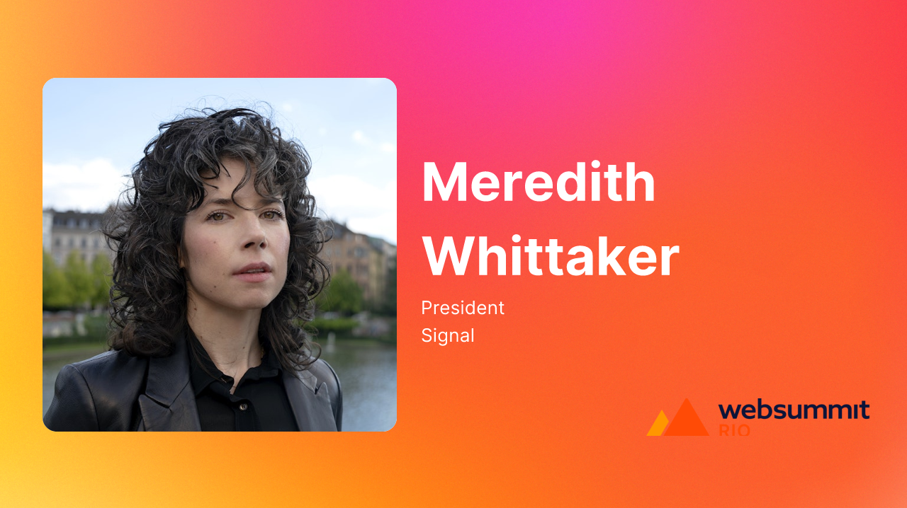 Meredith Whittaker | Web Summit Rio