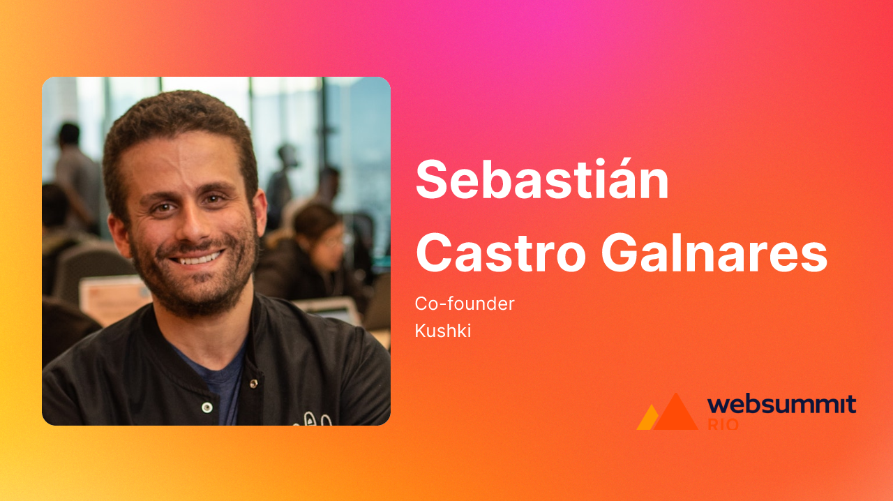 Sebastián Castro Galnares | Web Summit Rio