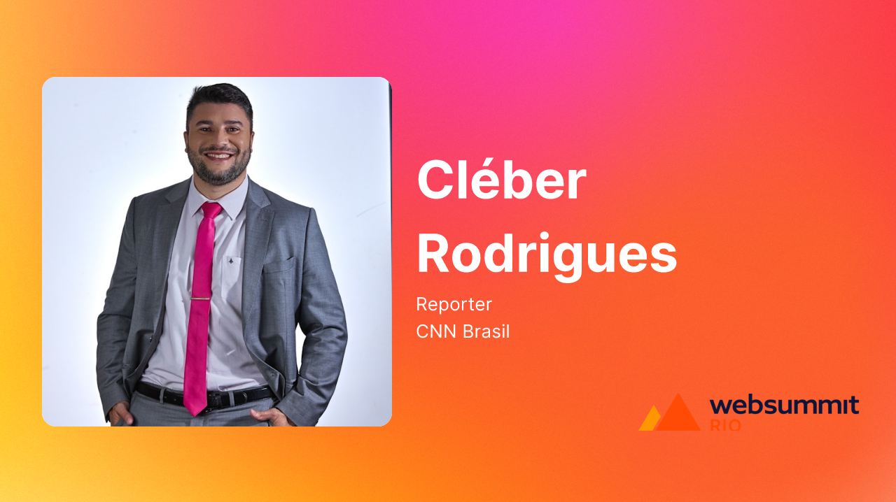 Cléber Rodrigues | Web Summit Rio