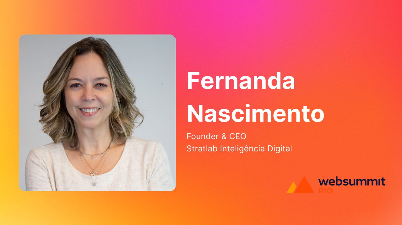 Fernanda Nascimento | Web Summit Rio
