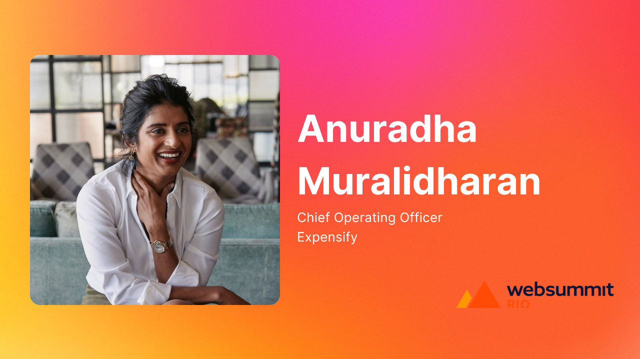 Anuradha Muralidharan | Web Summit Rio