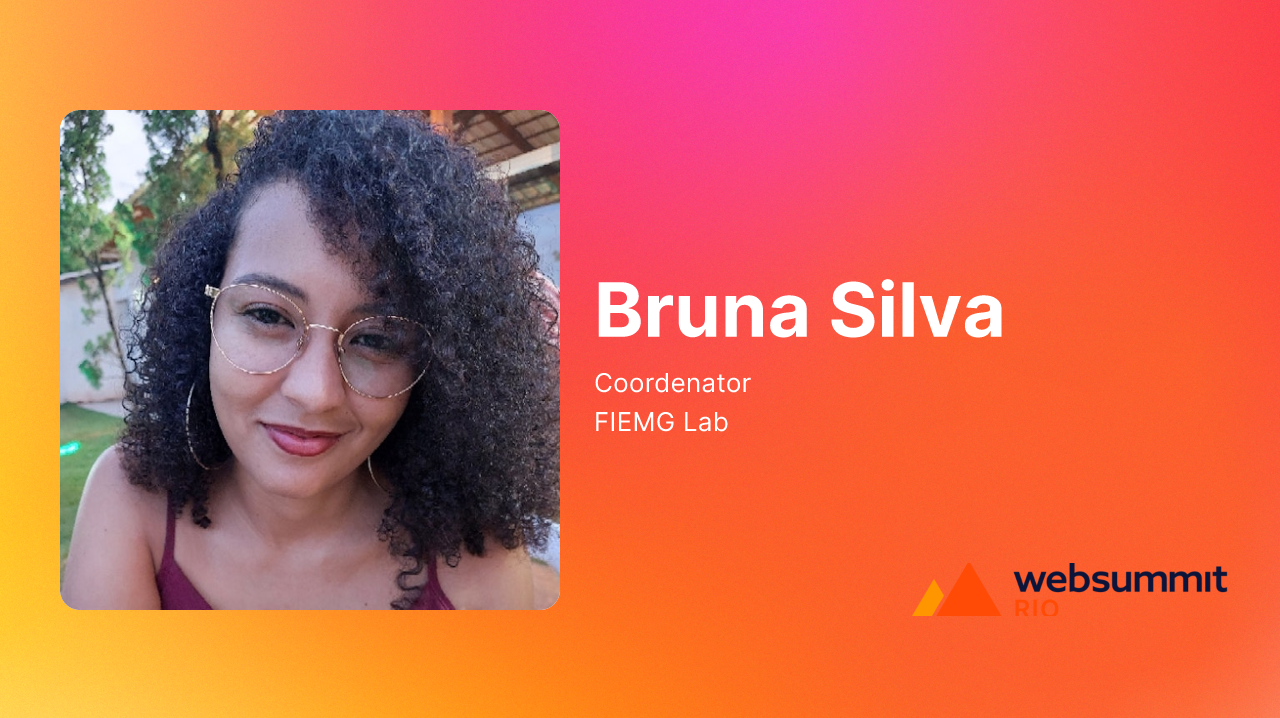 Bruna Silva | Web Summit Rio
